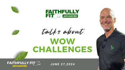 [FFCA] Talks about Wow Challenges - Faithfully Fit