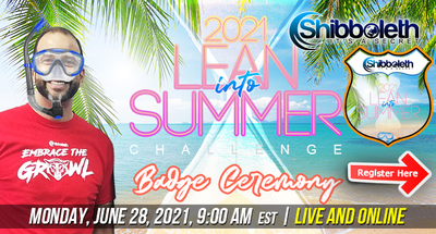 LEAN into Summer 2021 Badge Ceremony - I AM Faithfully Fit